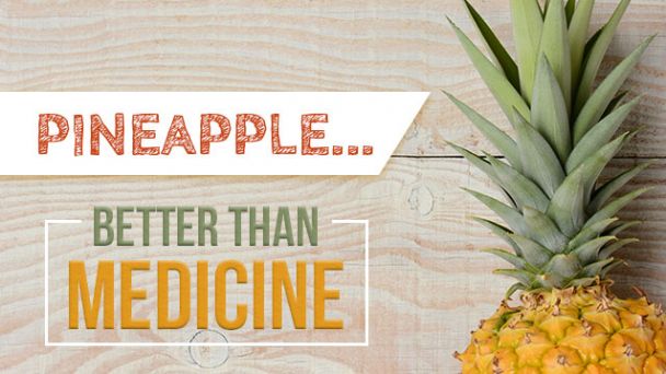 17 Conditions Remedied By Pineapple